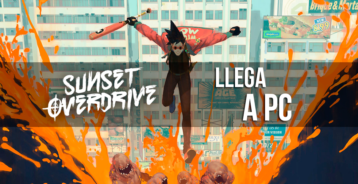 Sunset Overdrive está disponible para PC hoy - Power Gaming Network