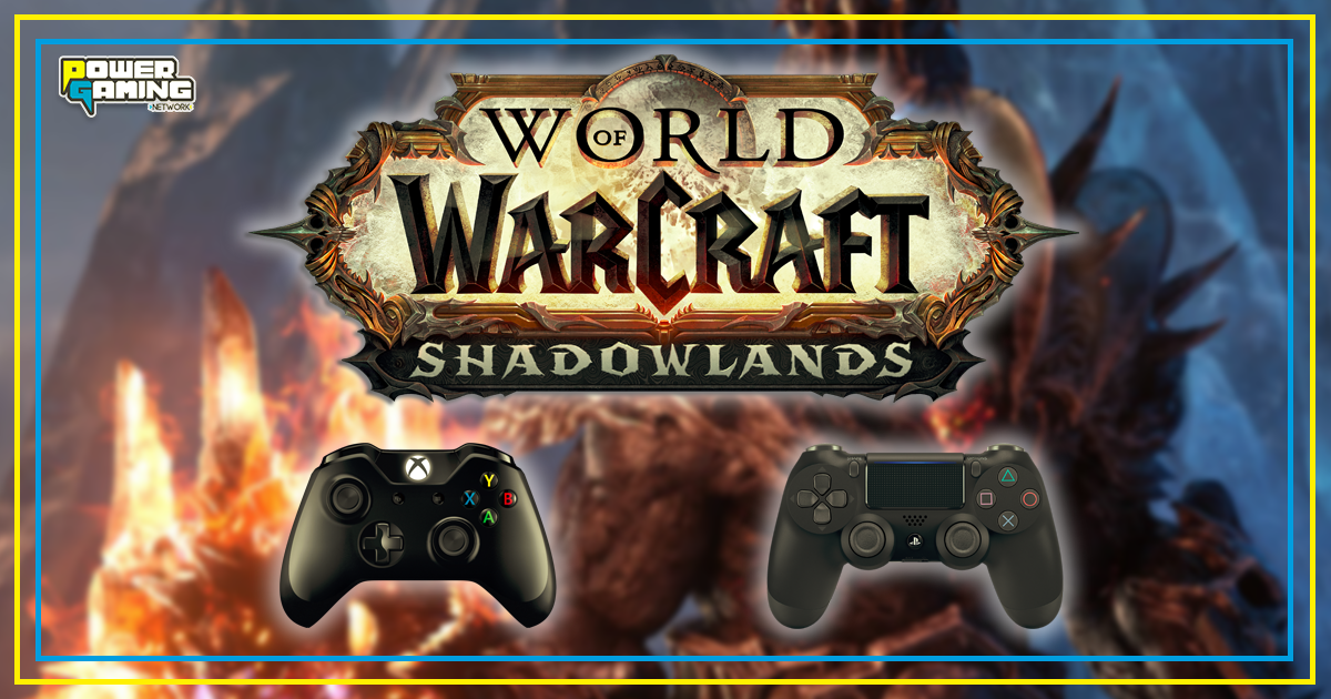 Shadowlands: Expansión traerá soporte oficial para controles - Power ...