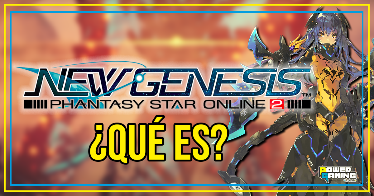 Phantasy Star Online 2: New Genesis – Sega explica que es - Power ...
