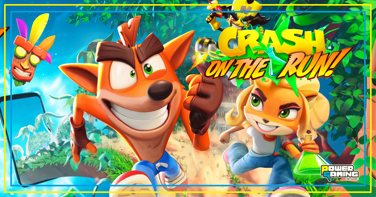 Crash Bandicoot: On the Run es el nuevo juego para celulares de la serie - Power Gaming Network