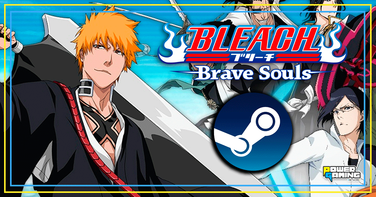 Bleach: Nuevo juego llegará a Steam - Power Gaming Network