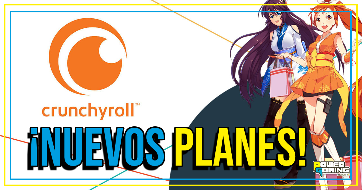 Crunchyroll presenta sus nuevos planes de suscripción - Power Gaming ...